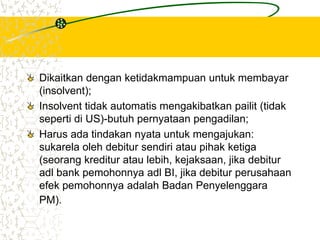 KEPAILITAN atau PAILIT | PPTX