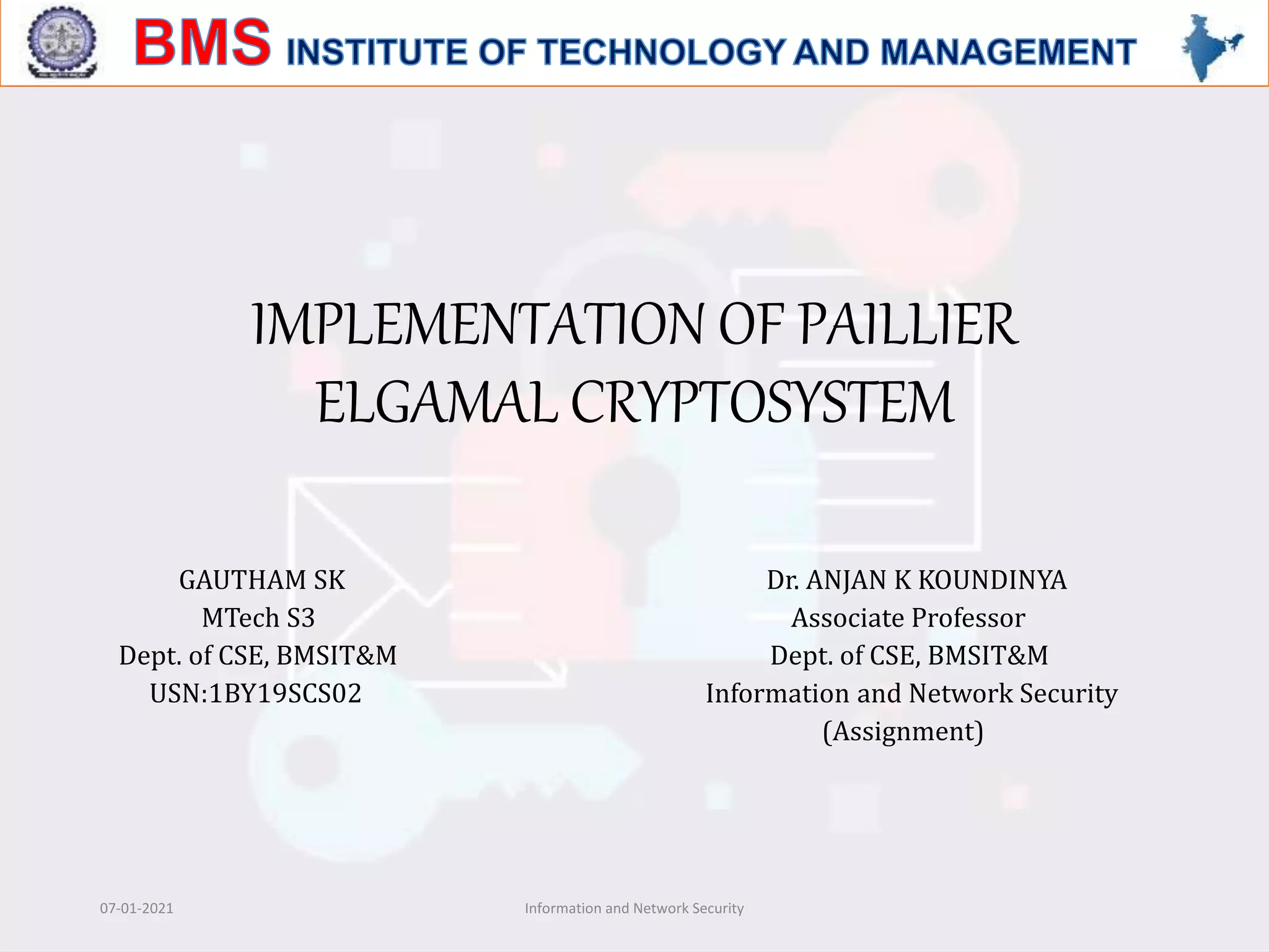 Paillier-ElGamal cryptosystem presentation | PPTX