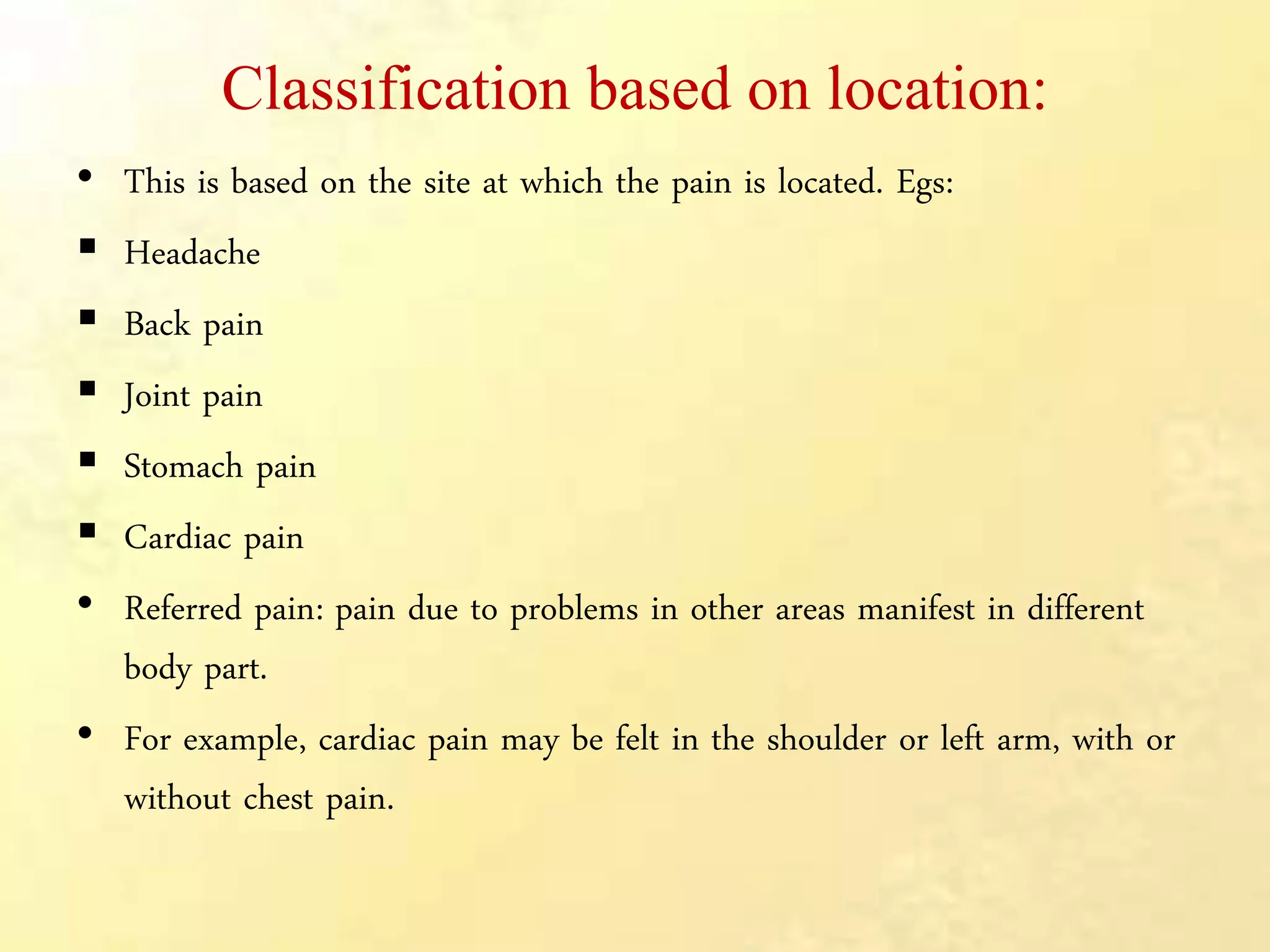 Pain- definition, nature, signs& symptoms, types, assessment ...