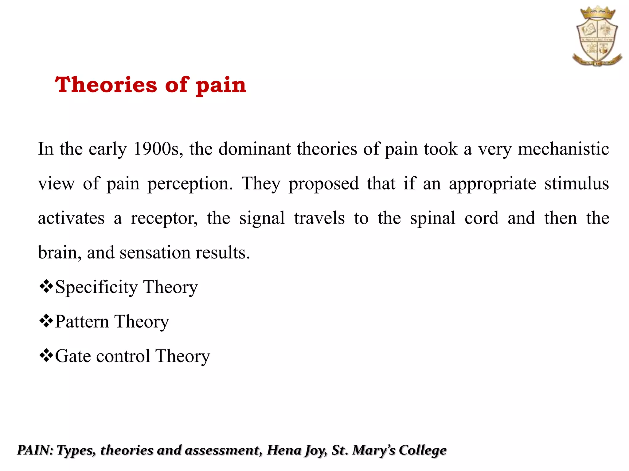 Psychology:PAIN: Types, Theories and Assessment of pain | PPTX