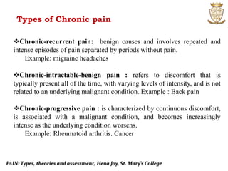 Psychology:PAIN: Types, Theories and Assessment of pain | PPTX