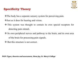 Psychology:PAIN: Types, Theories and Assessment of pain | PPTX