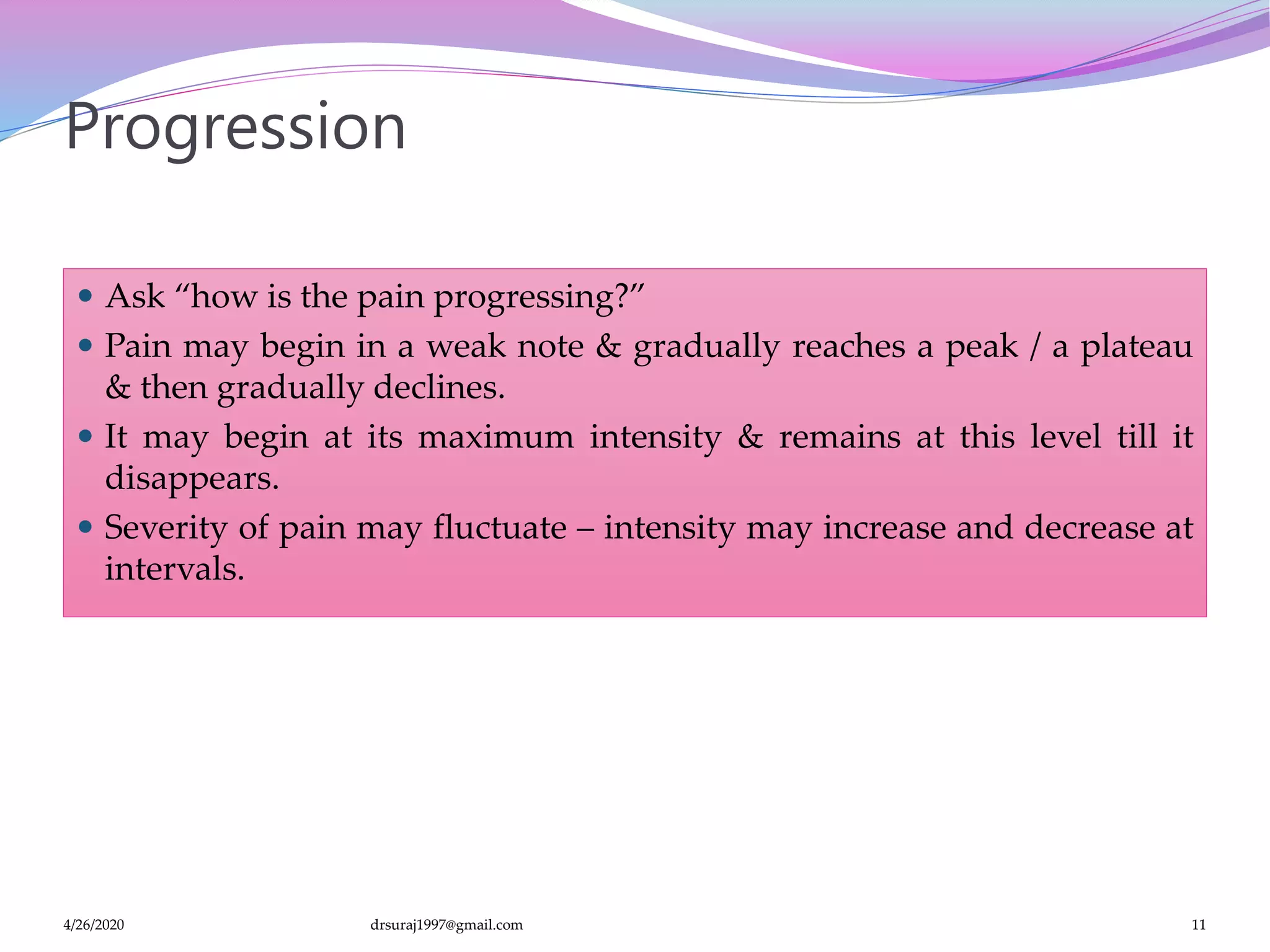 PAIN : HISTORY TAKING | PPTX