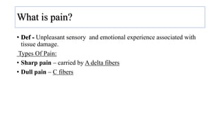 PAIN pathways and control systems.pptx