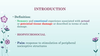 Pain: Definition, Gate theory and its pathways | PPTX