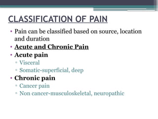 Types of pain and pain management principles | PPTX