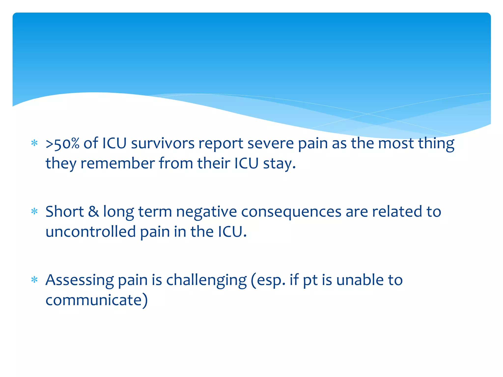 Pain in the ICU | PPTX | Pharmaceutical Drugs | Medical Health