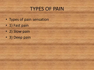 Pain and its pathway | PPTX