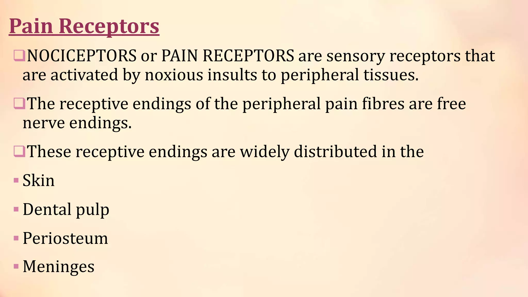 Pain and pain pathways final | PPTX
