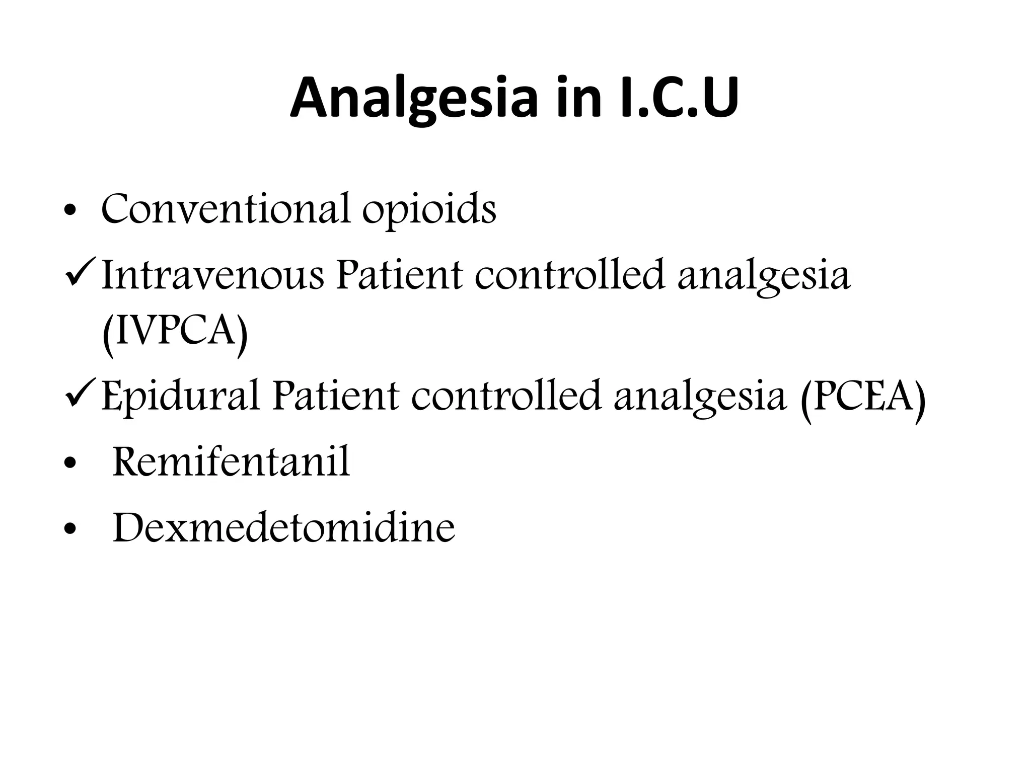 Pain and sedation in critically ill patients | PPTX