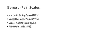 Pain assesment &management considerations | PPT