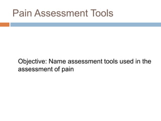 Pain assessment tool for pediatric p opulation | PPTX