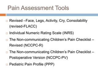 Pain assessment tool for pediatric p opulation | PPTX
