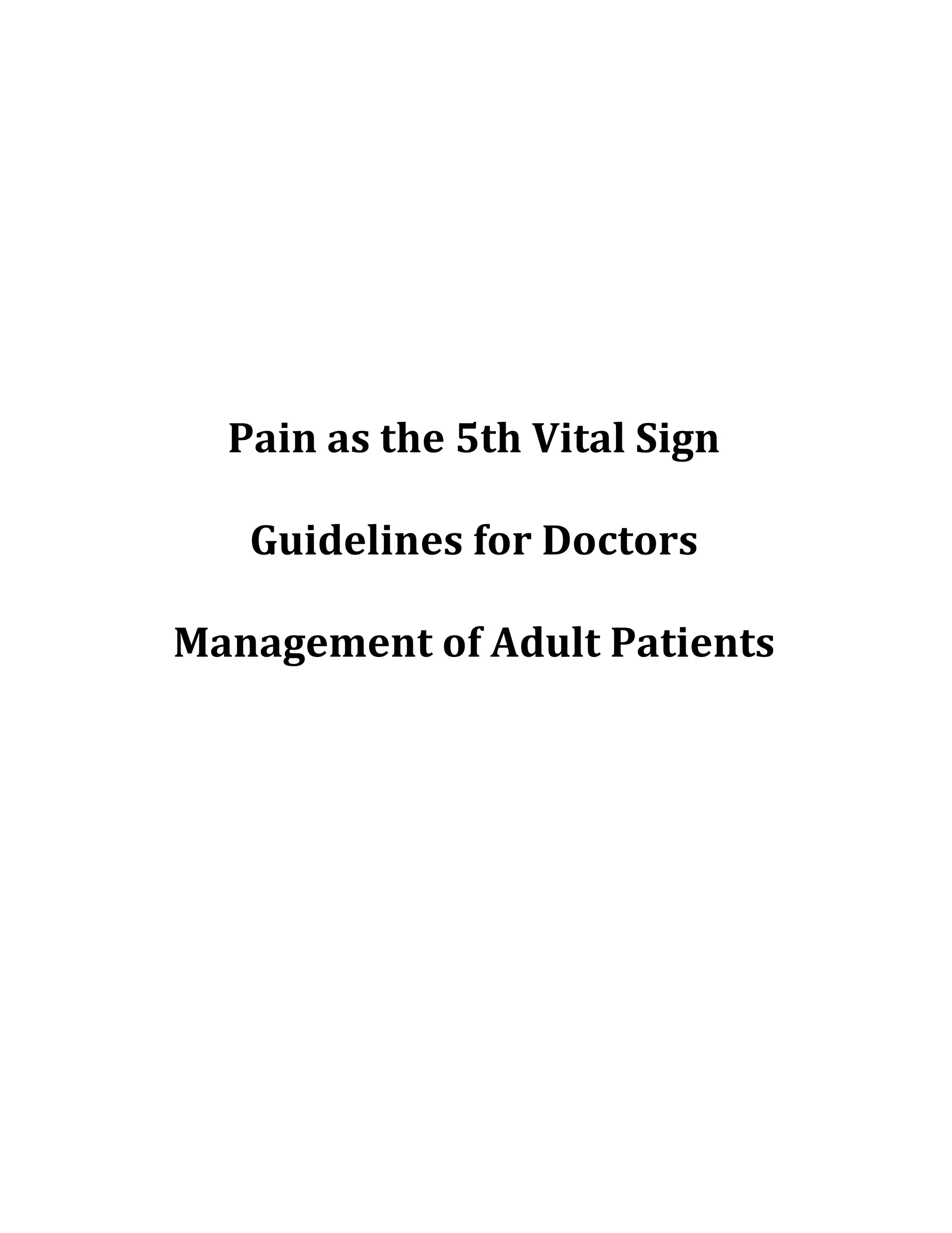 Pain as the 5 th vital sign guidelines for doctors | PDF