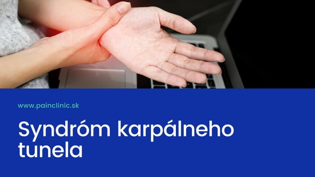 Syndrom Karpalneho Tunela Ppt