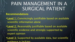 Pain control in surgical patients | PPTX
