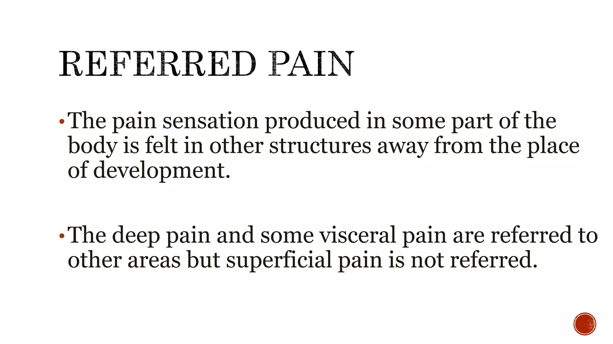 Physiology of Pain – Somatic, Visceral and referred reflexes | PPTX