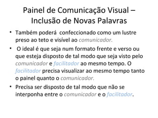 Painel de comunicação visual | PPT
