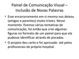 Painel de comunicação visual | PPT