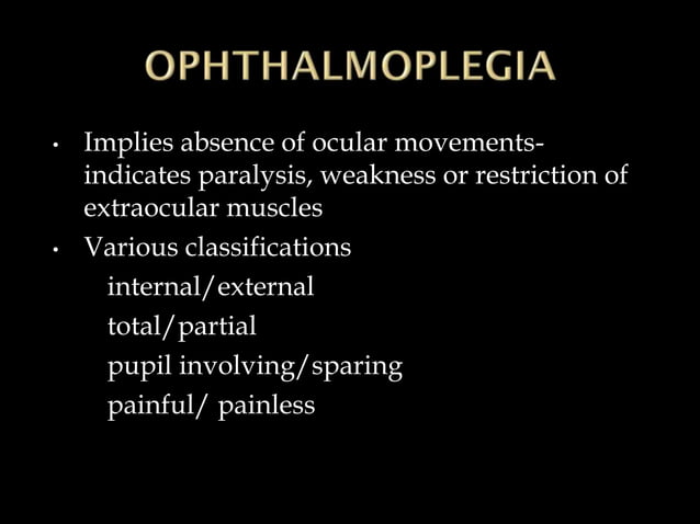 Painful Ophthalmoplegia | PPT | Ear, Nose and Throat Conditions ...