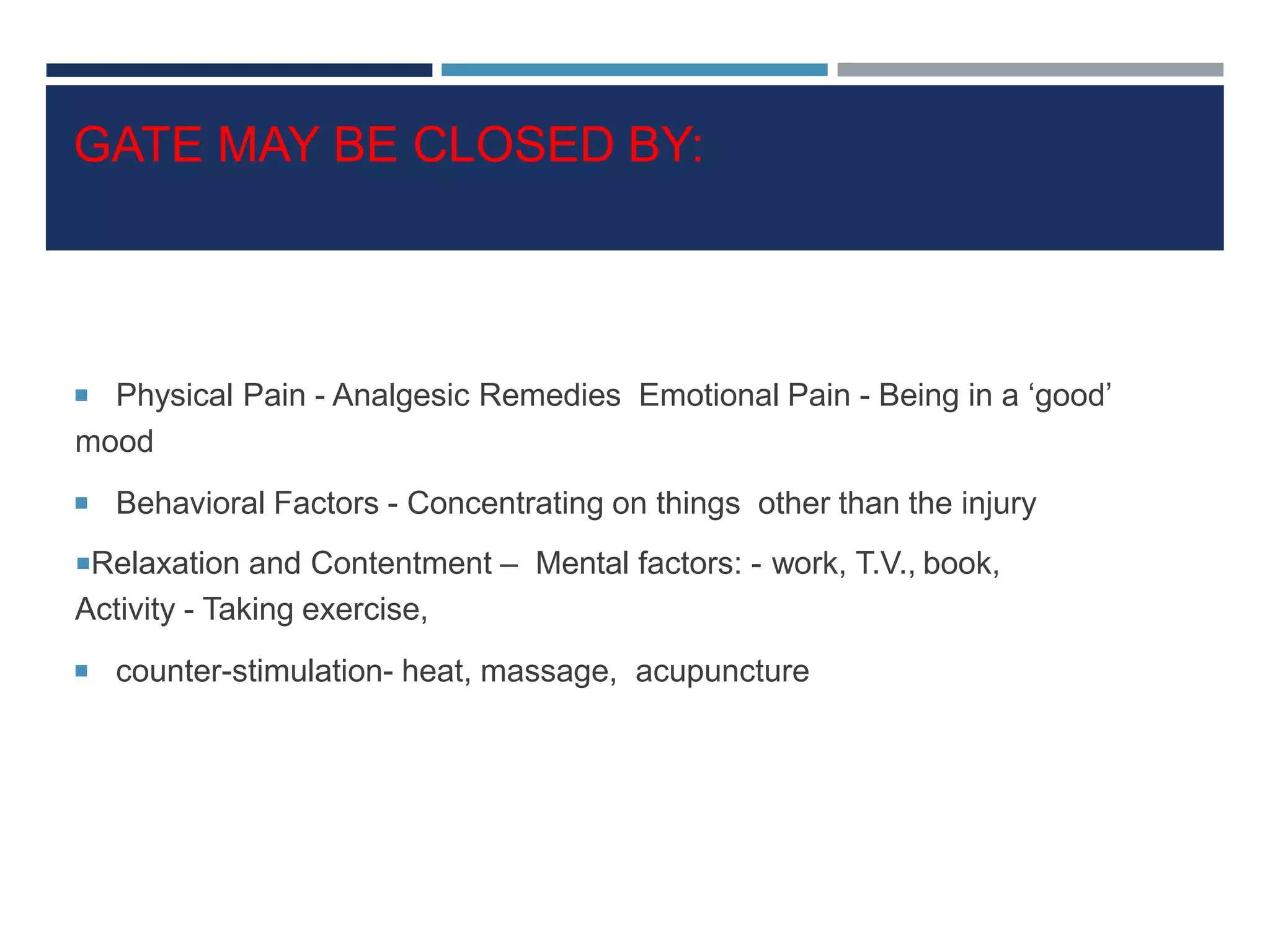 Pain gate theory | PPTX