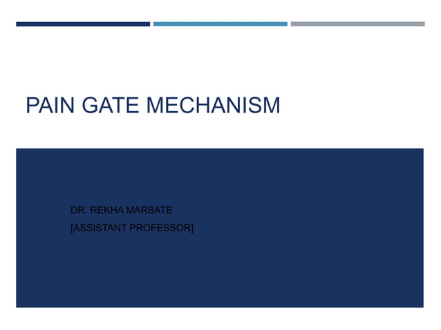 Pain gate theory | PPTX
