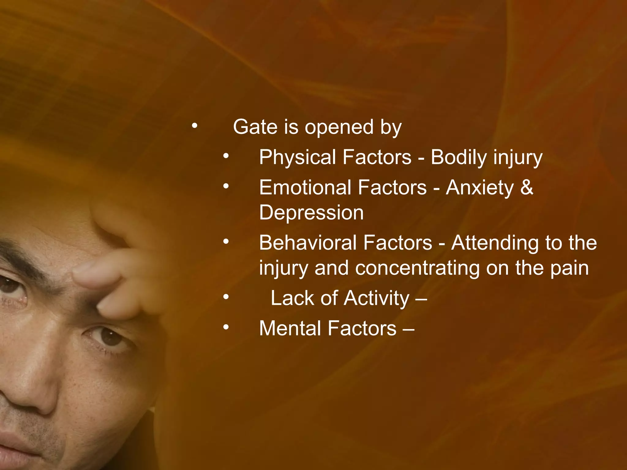 Pain gate theory | PPT