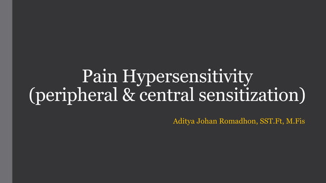 Pain hypersensitivity | PPT