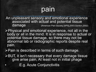 Pain in and around | PDF