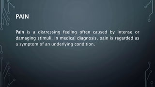 Pain, Inflammation and Fever | PPTX