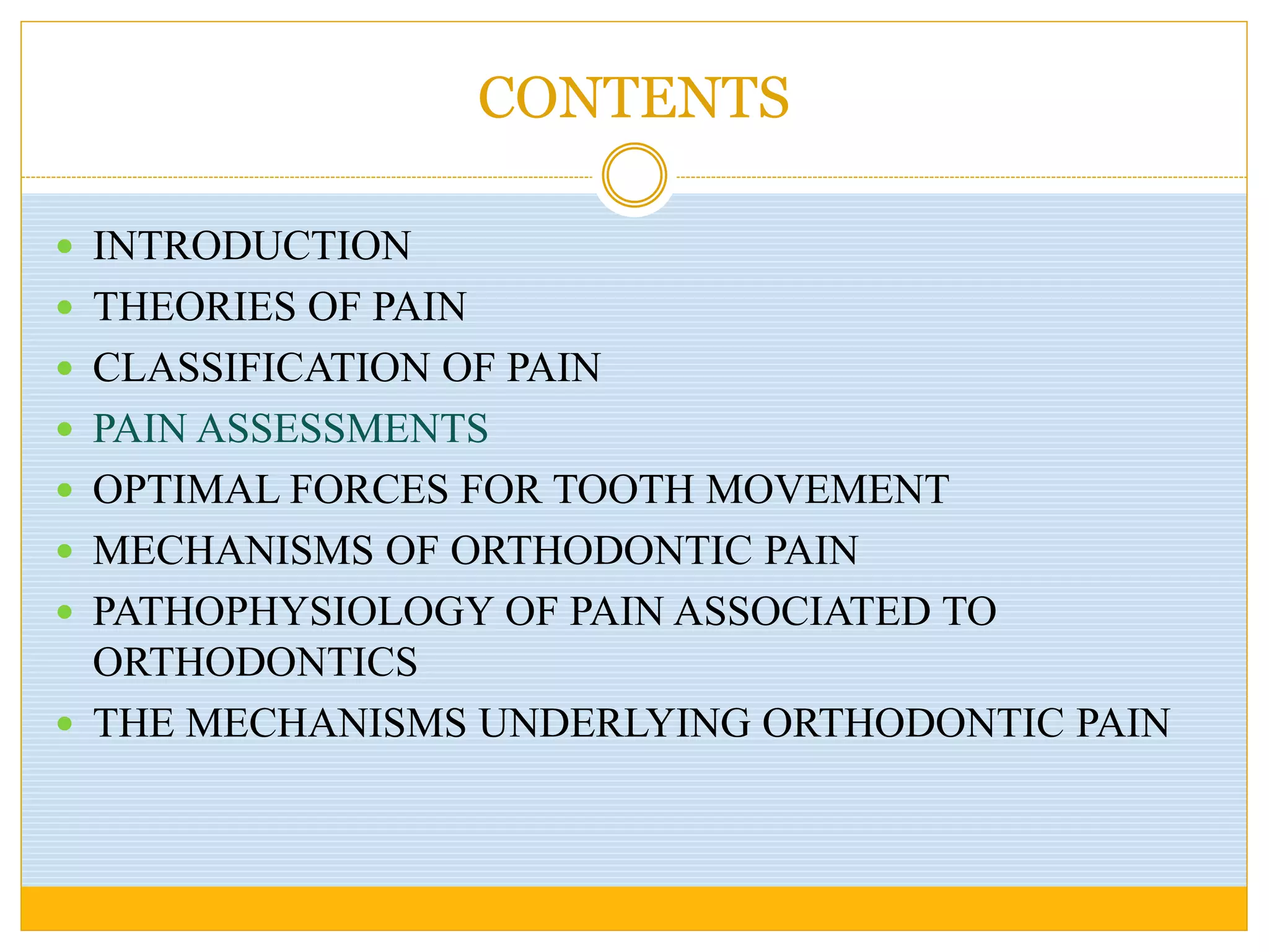 PAIN IN ORTHODONTICS seminar 10.pptx