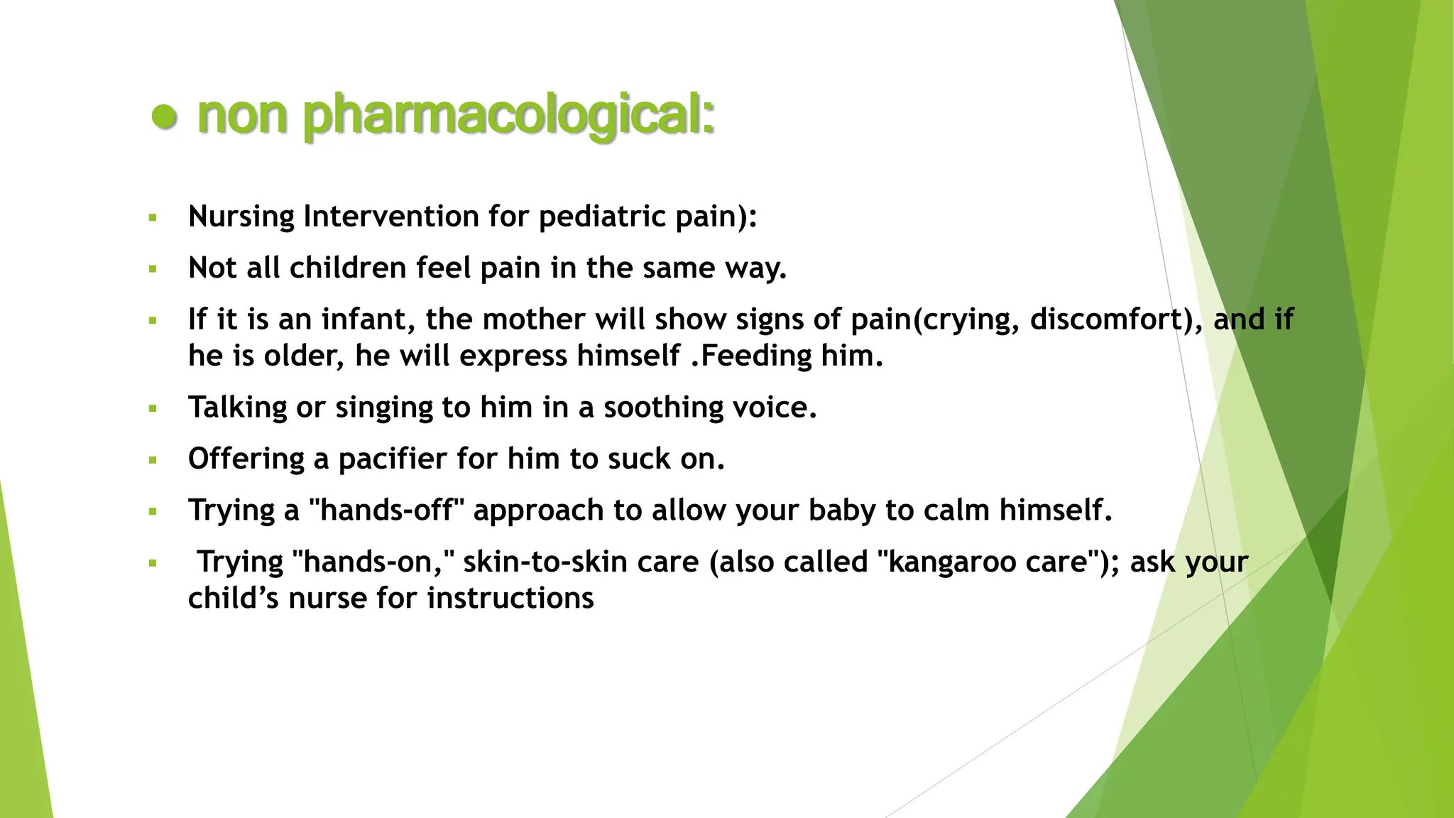 Pain in Pediatric.nursing management pttx | PPTX