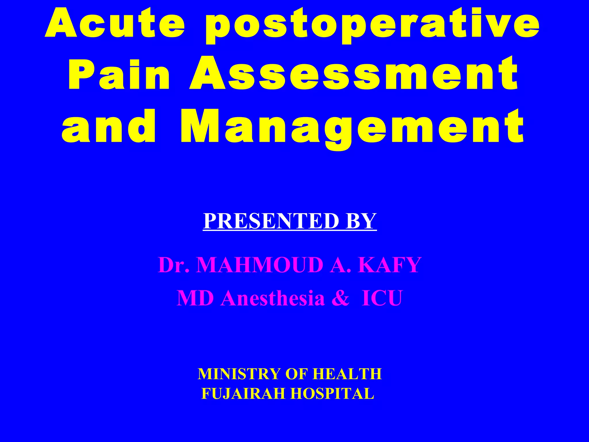 postoperative pain assessment and management | PPT