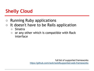 Painless ruby deployment on shelly cloud | PPT