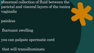 Painless scrotal swellings | PPTX