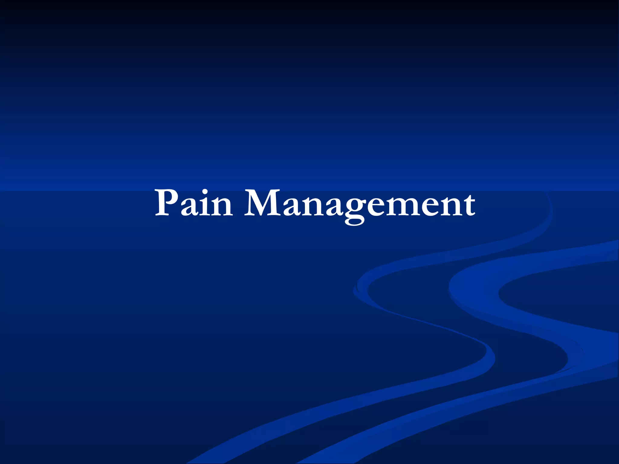 Pain management | PPT