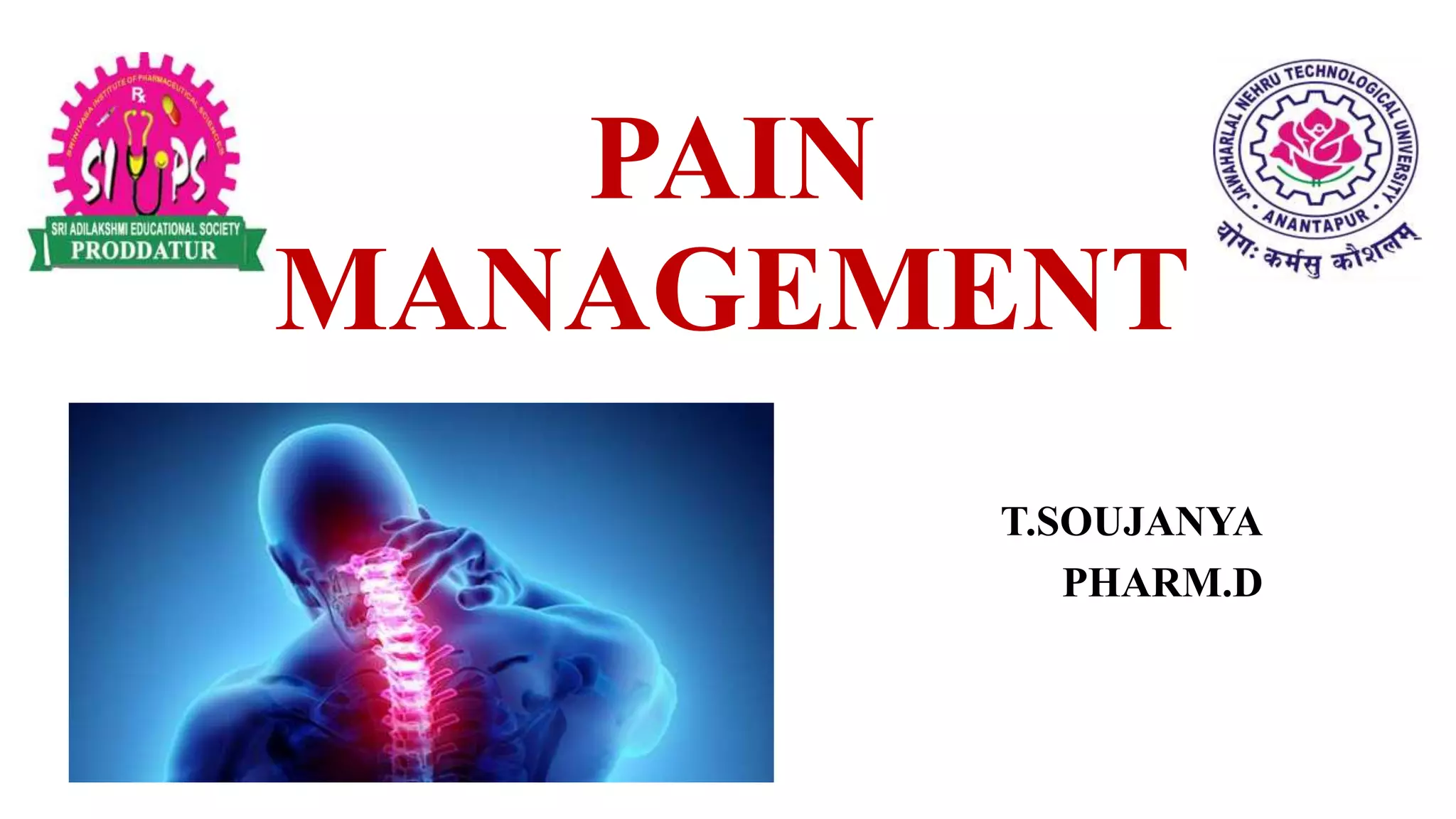 Pain pathways & Pain management for Pharm.D | PPTX