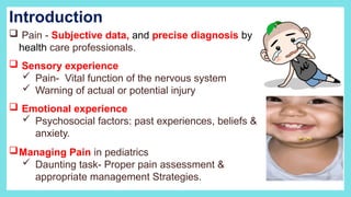 Advances in Paediatric Pain management.. | PPTX