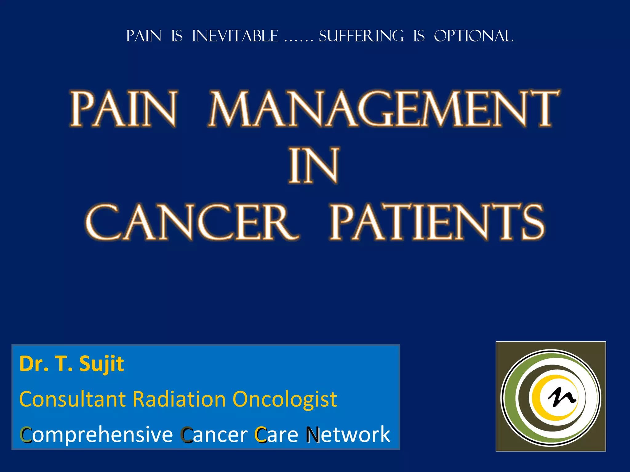 Pain management in cancer patients | PPT