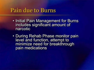 Pain Management Polytrauma ATLS BURNS.ppt