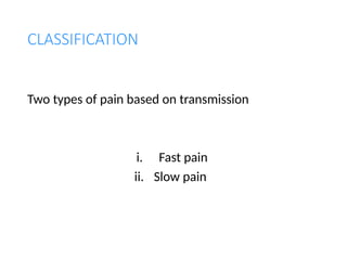 pain pathway ppt and its management and pathways | PPTX