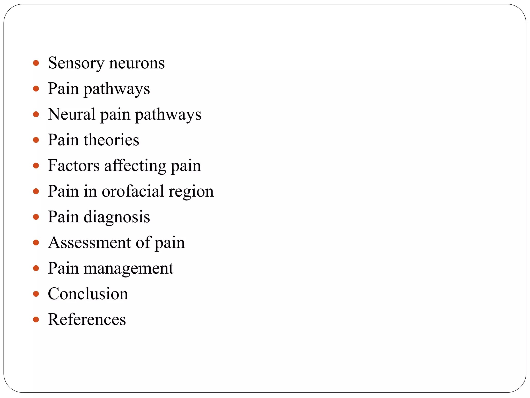 Pain pathways seminar | PPTX