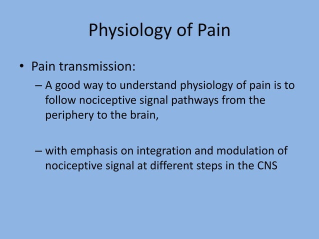 Pain physiology | PPTX