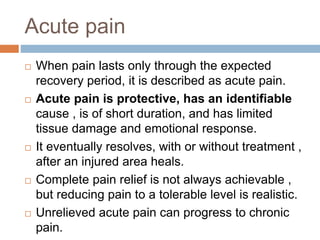 PAIN AND ITS TYPE BY MS.TANVI VAGHELA | PPTX | Physical Therapy | Wellness
