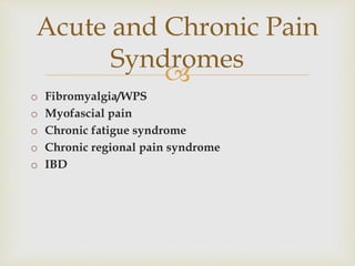 Chronic Pain syndromes | PPTX