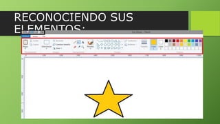 Conociendo el Interfaz de Paint | PPTX