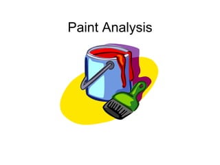 Paint_Analysis for Forensic Sciences.ppt