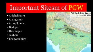 Painted Grey Ware.pptx, PGW Culture of India | PPTX