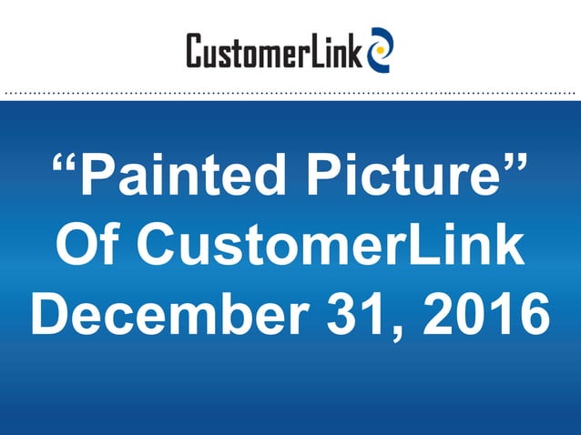 CustomerLink Painted Picture | PPTX | Small and Medium-sized Business ...