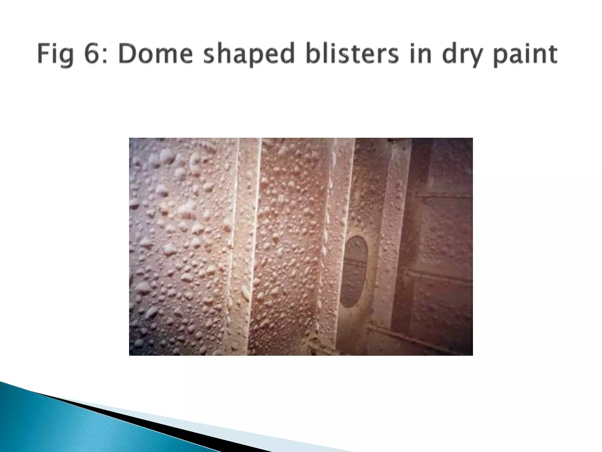 Paint failure in marine environment ppt | PPTX
